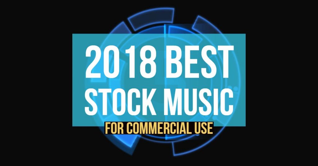 2018 Best Stock Music For Promo Video - Top 10 Downloads